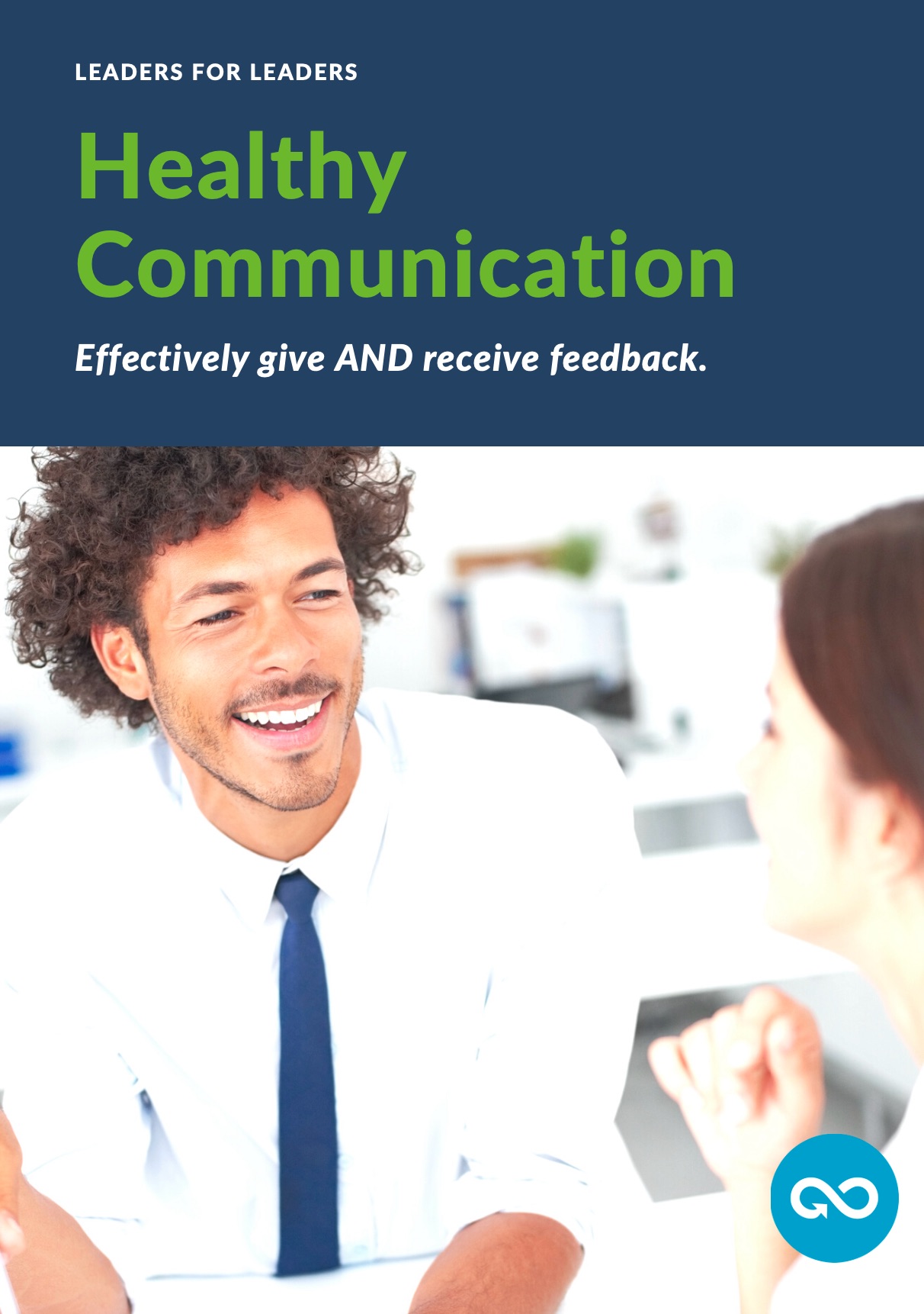 Healthy Communication – Effectively Give Feedback AND Receive Feedback ...