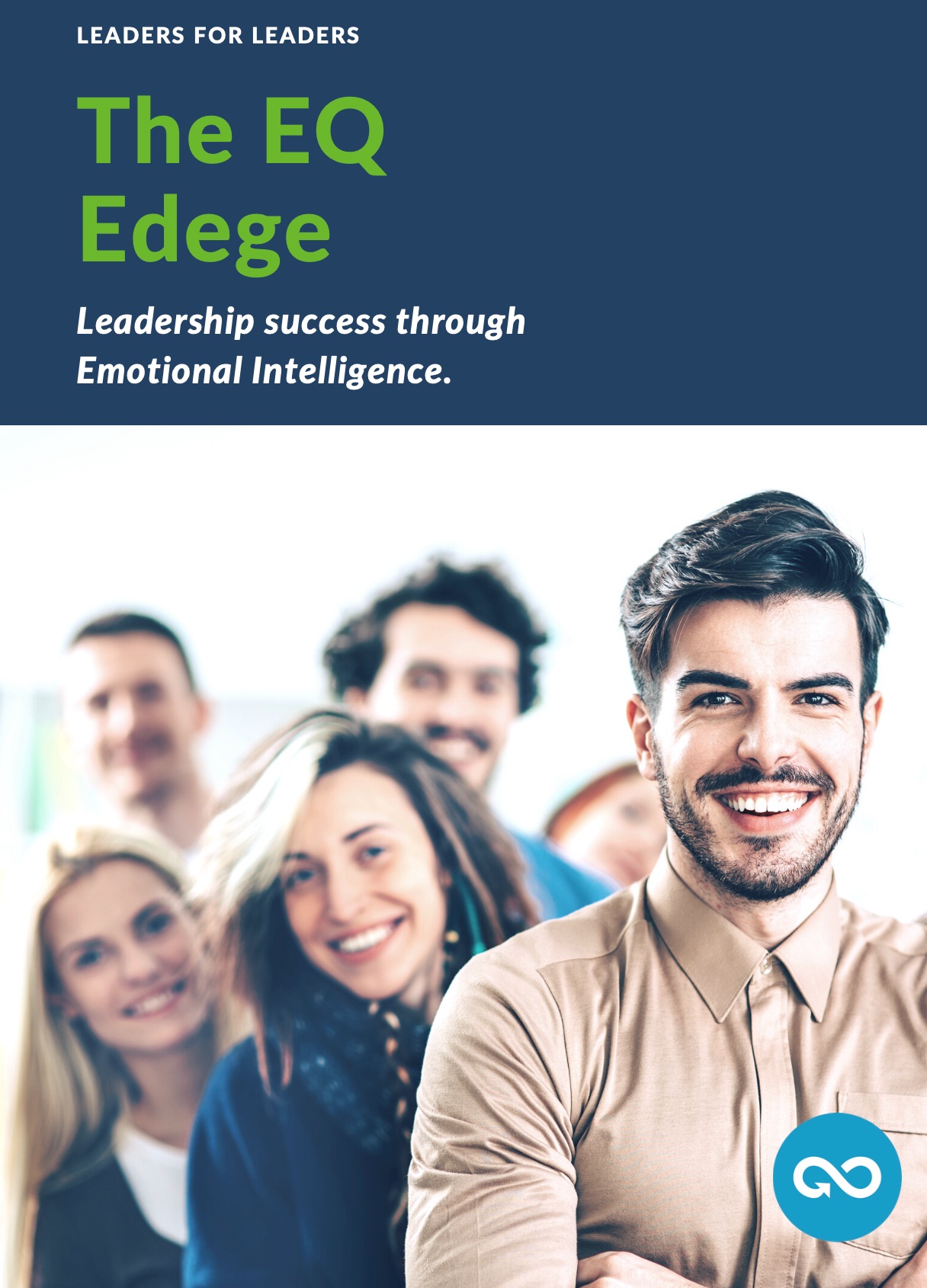 The EQ Edge - Leadership Success Through Emotional Intelligence - Leaders for Leaders