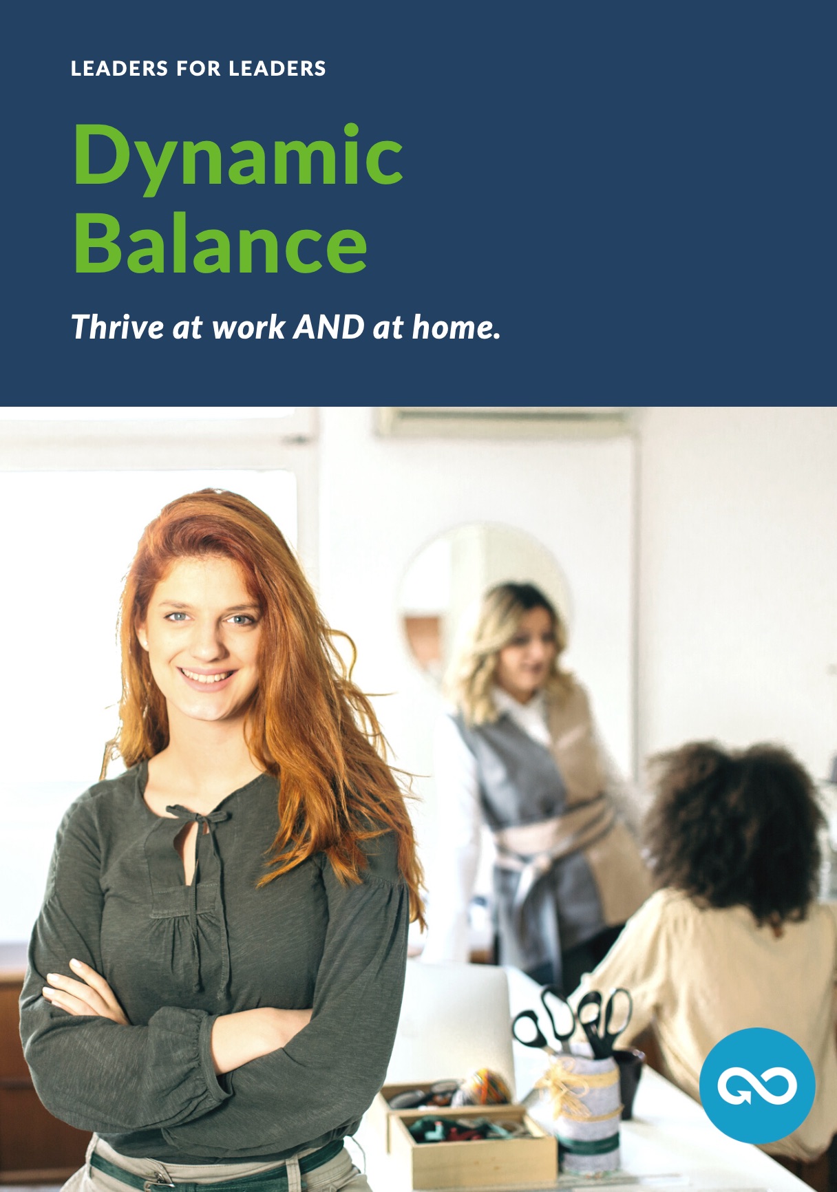 Dynamic Balance - Find Healthy Tension Between Work and Home - Leaders ...