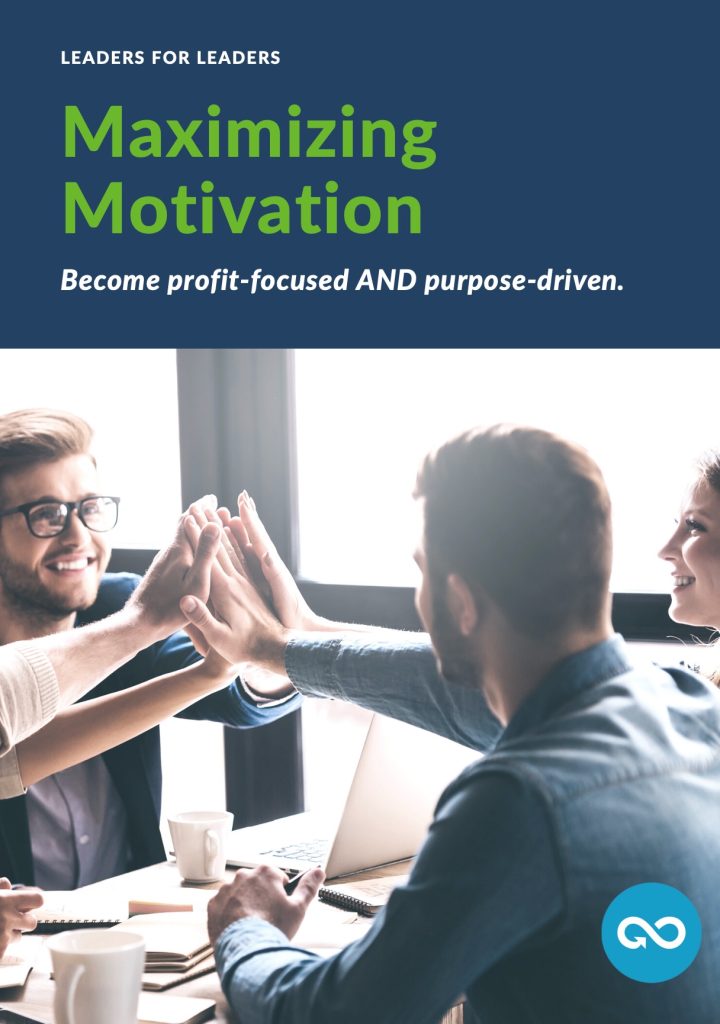 Maximizing Motivation - Become Profit-Focused AND Purpose-Driven ...